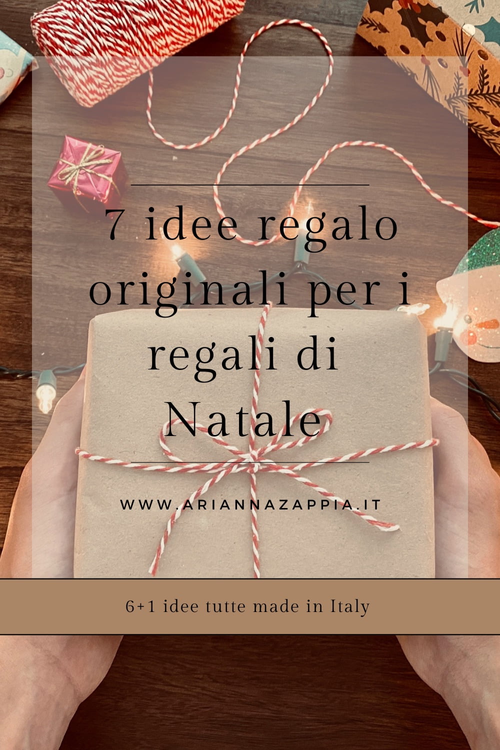 7 idee regalo originali per Natale - Arianna Zappia - Il viaggio che ti ...